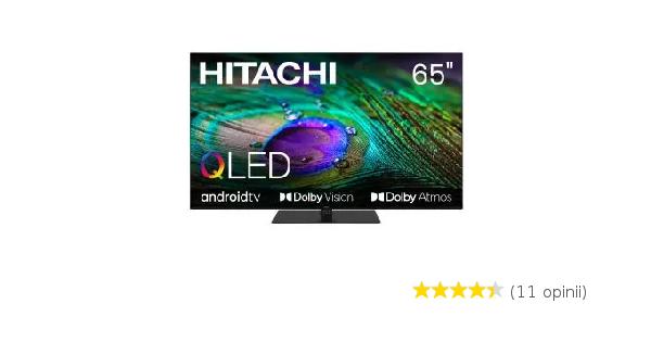 Telewizor Hitachi 65HAQ6460 65" QLED 4K Android TV Dolby Vision Dolby ...